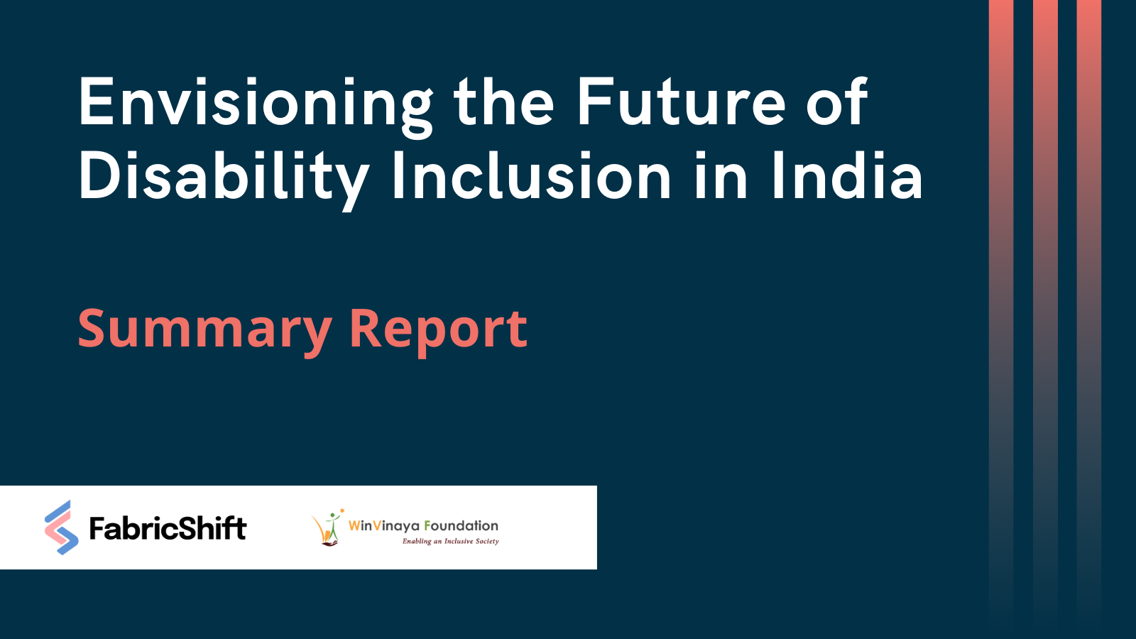 Envisioning the Future of Disability Inclusion in India - Summary Report | FabricShift